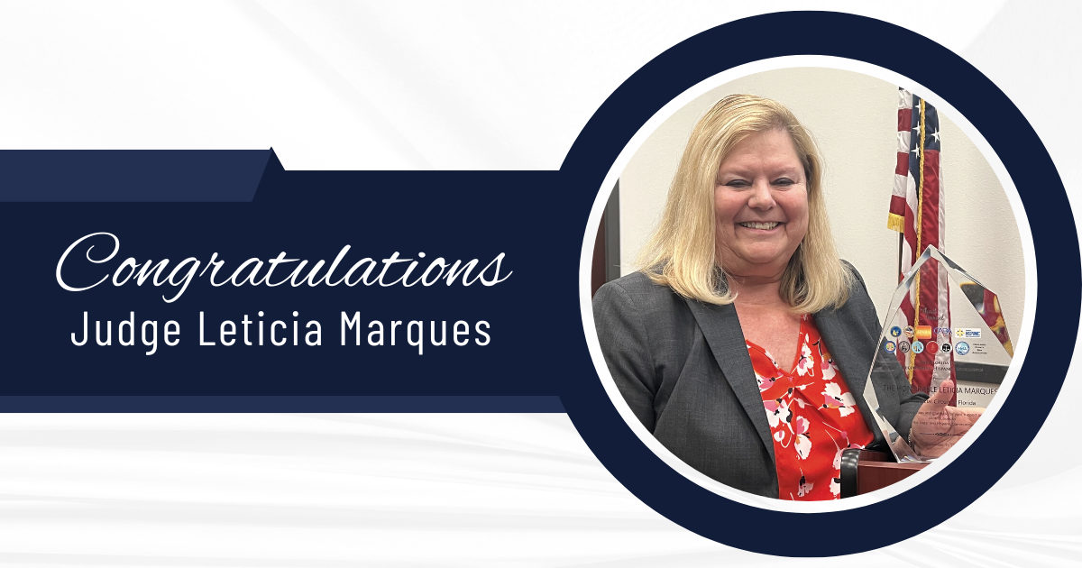Judge Leticia Marques Recognized for Judicial Excellence | Ninth ...