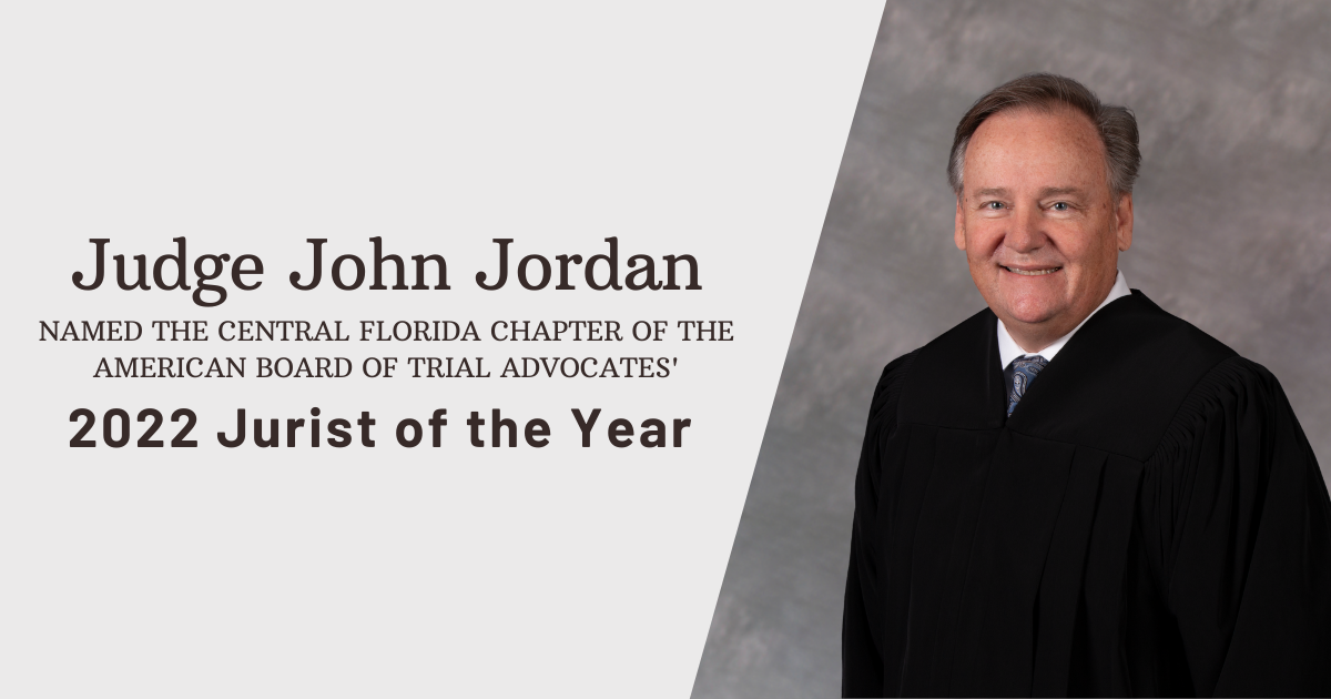 Judge Jordan Named CFLABOTA 2022 Jurist of the Year | Ninth Judicial ...