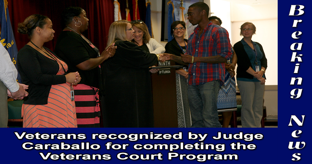 Veterans Court Recognizes Recent Graduates | Ninth Judicial Circuit ...